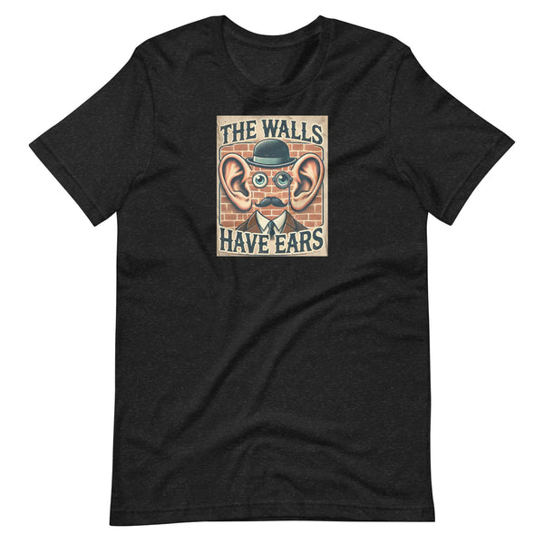 Funny “The Walls Have Ears” Idiom T-Shirt – Big-Eared Cartoon Wall Des ...